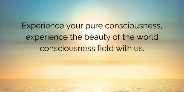 Experience your pure consciousness - Daohearts - The World ... Experience your pure consciousness - Daohearts - The World ...